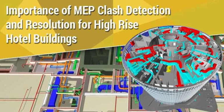 MEP Clash Detection for Seamless High-Rise Hotel Construction