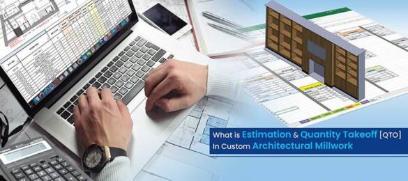 Mastering Millwork Estimation & Quantity Takeoff: A Guide